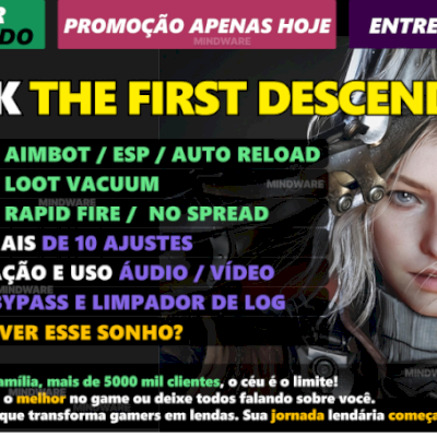 Comprar HACK THE FIRST DESCENDANT V1.3.14c 🚀 EXCLUSIVO E PRIVADO ...